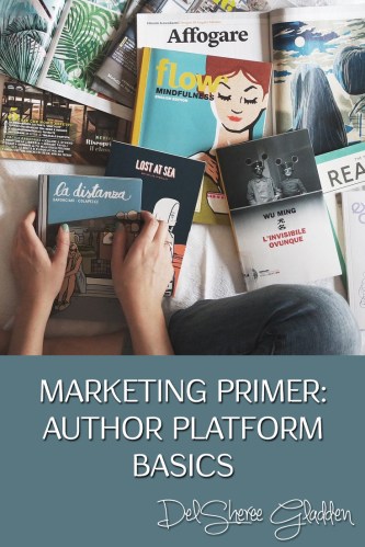Marketing Primer: Author Platform Basics – USA Today Bestselling Author ...